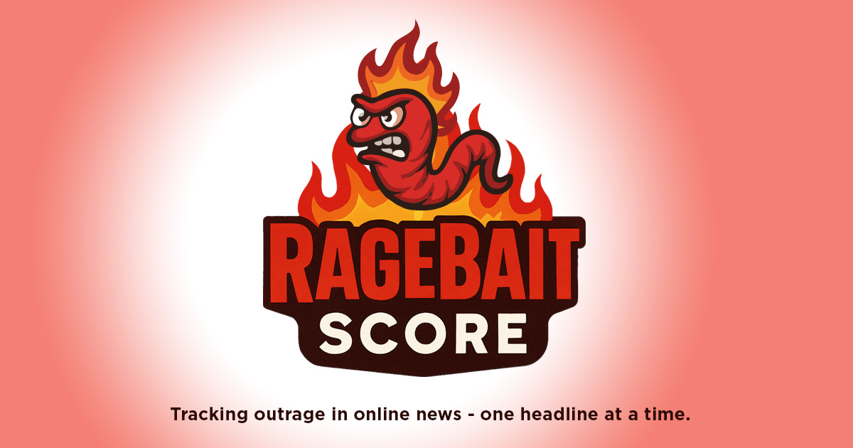 RageBaitScore - Tracking outrage in online news — one headline at a time.